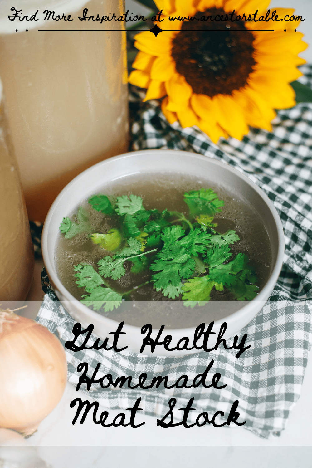 Homemade Meat Stock Recipe (Beef and Chicken Versions) - The Ancestors ...